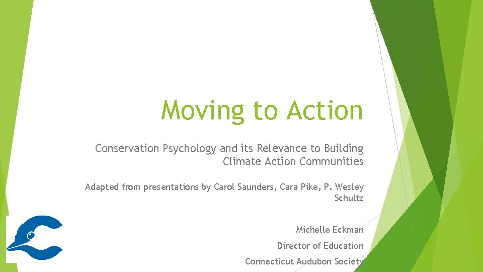 Moving to Action Conservation Psychology and its Relevance
