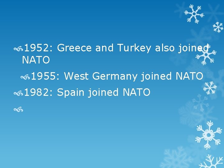 NATO 1949 NATO North Atlantic Treaty Organization Partly