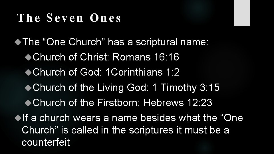 1 Websters defines one as being a single