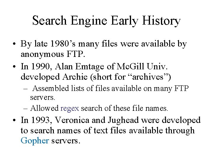 Web Search Dr Yingwu Zhu Overview History Search