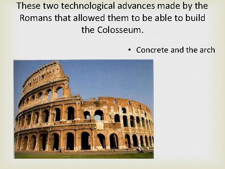 ROMAN LEGACIES IMPACTING OUR LIVES TODAY Beginning Question