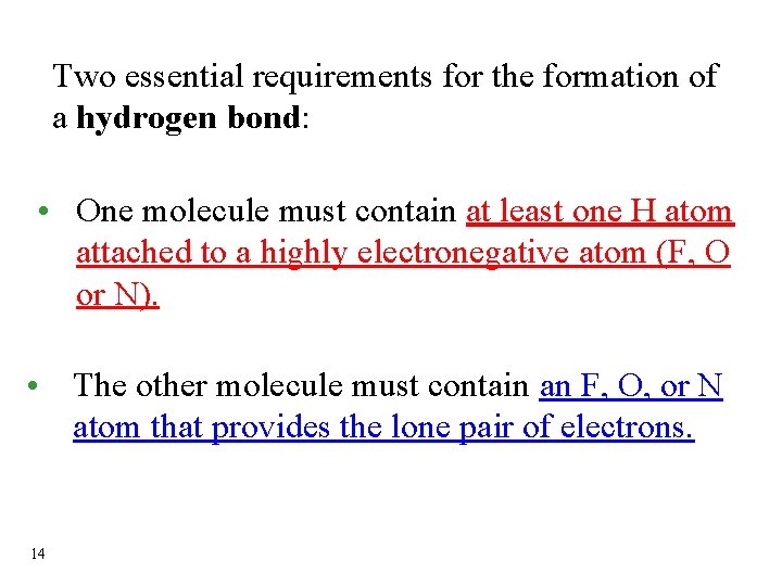 Intermolecular Forces H Cl covalent bond stronger H