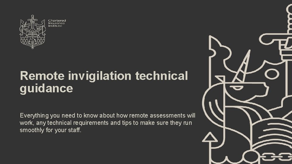 Remote invigilation technical guidance Everything you need to