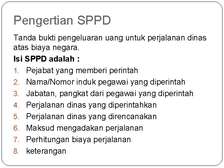 Mengatur Perjalanan Dinas Pimpinan Surat Perintah Perjalanan Dinas