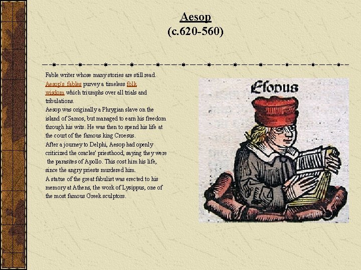 Famous Fabulists of all times Fables are the