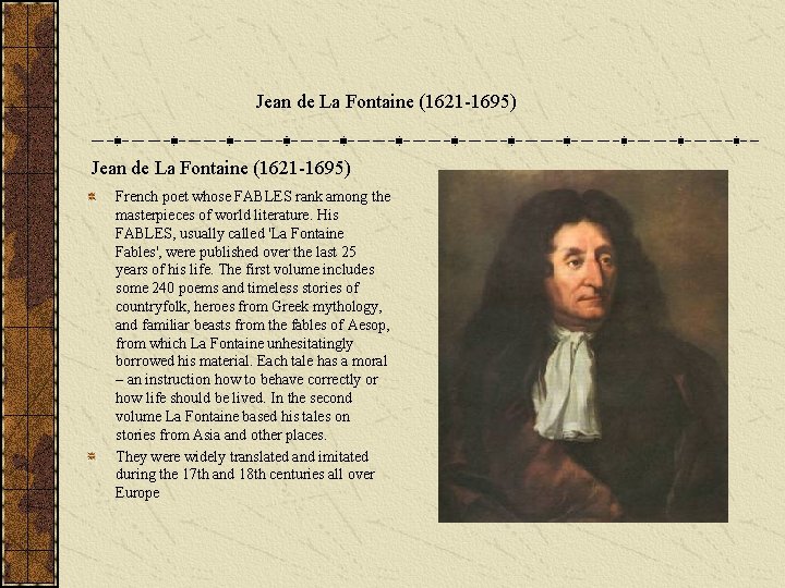Famous Fabulists of all times Fables are the