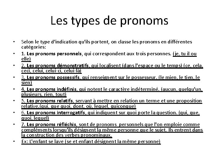 Types de pronoms Les Pronoms le genre et