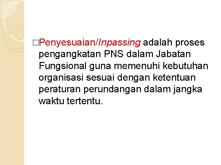 PENGANGKATAN JABATAN FUNGSIONAL PUSTAKAWAN MELALUI PENYESUAIAN ...
