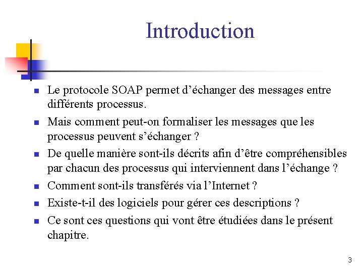 Services Web WSDL Said NAJAH 1 Plan du