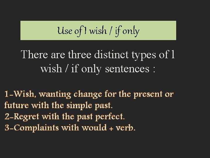 Grammar Expressing a wish Or a regret Traveller