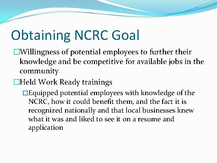 NATIONAL CAREER READINESS CERTIFICATE Sara Brown Russell County