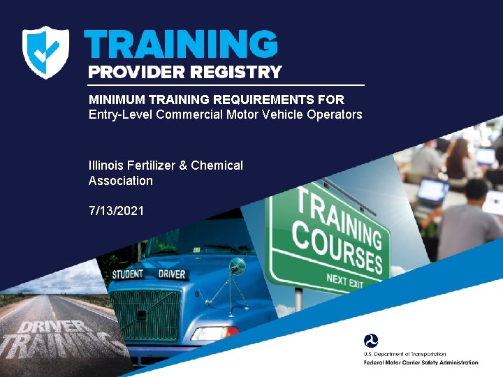 MINIMUM TRAINING REQUIREMENTS FOR EntryLevel Commercial Motor Vehicle