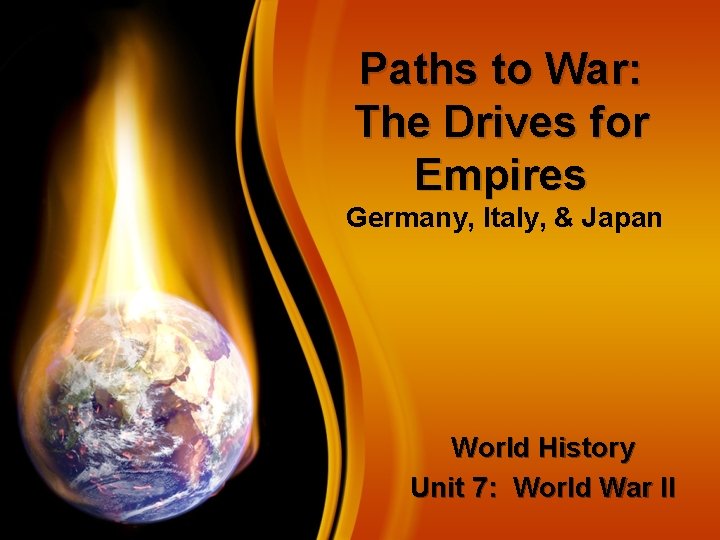 Paths to War The Drives for Empires Germany