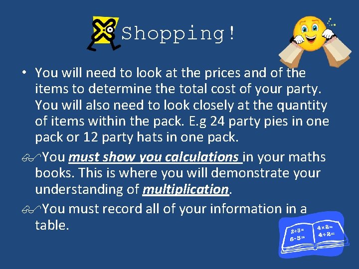 Planning a Party FOCUS Using Multiplication in real