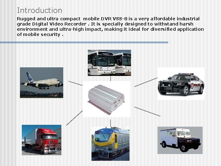 Mobile DVR VSS8 Special Presentation by Presented by