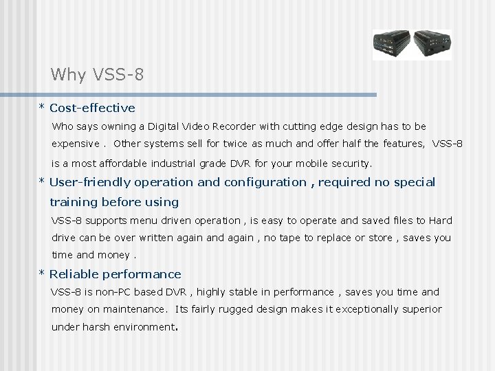 Mobile DVR VSS8 Special Presentation by Presented by