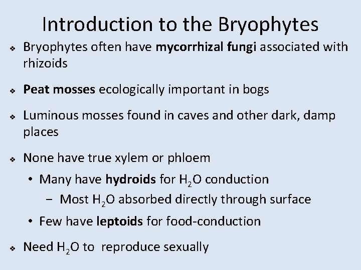 Introduction to the Plant Kingdom Bryophytes Chapter 20
