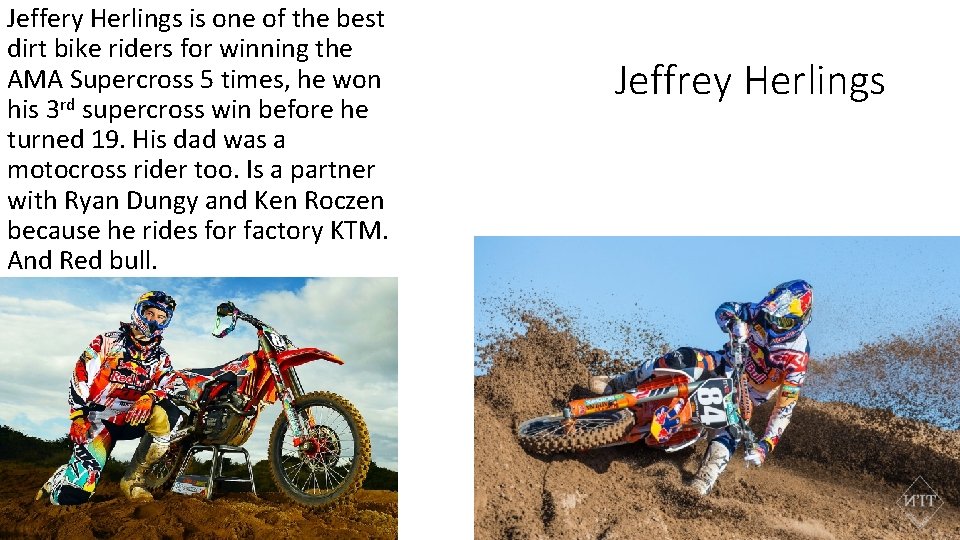 Top 6 best dirtbike riders INTRODUCTION The top