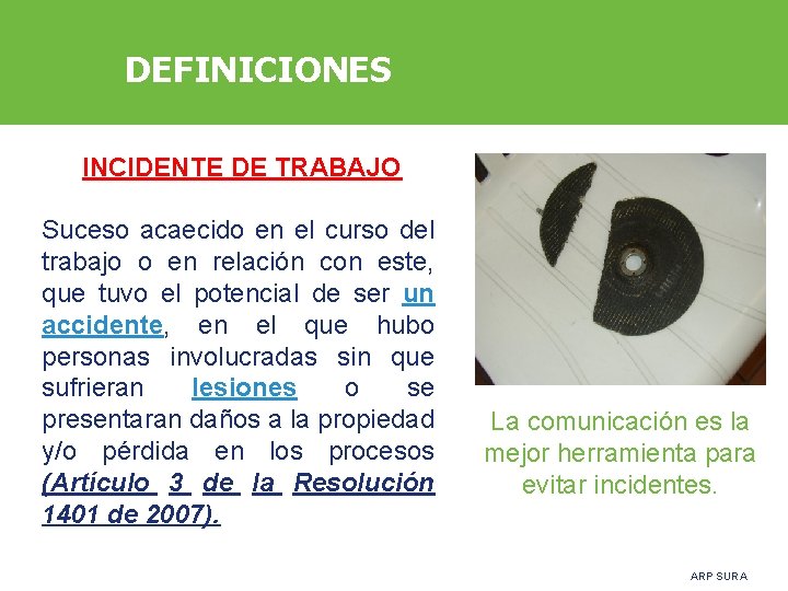 DEFINICIN DE ACCIDENTE E INCIDENTE TRABAJO ARP SURA