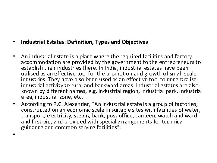 INDUSTRIAL ESTATES Industrial Estates Definition Types and Objectives