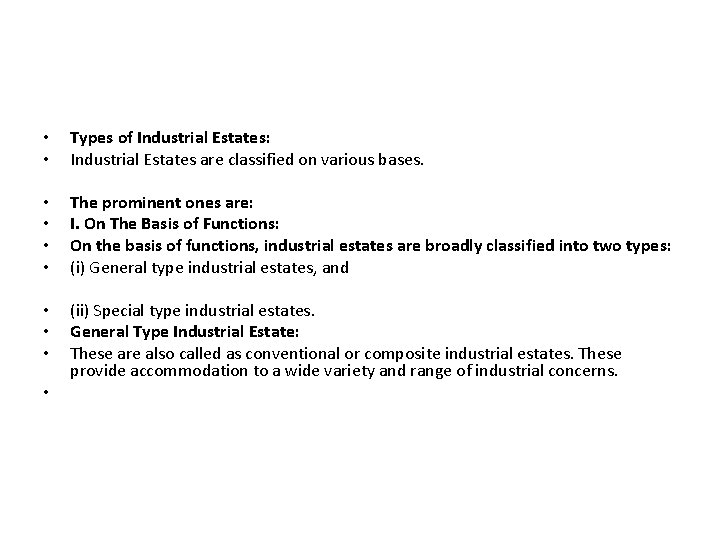 INDUSTRIAL ESTATES Industrial Estates Definition Types and Objectives