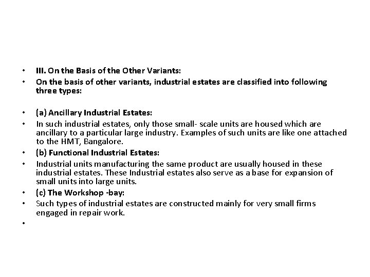 INDUSTRIAL ESTATES Industrial Estates Definition Types and Objectives