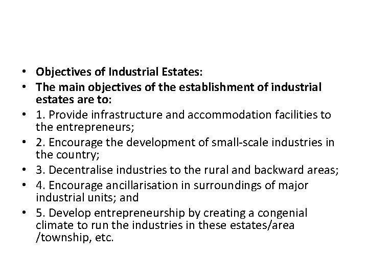 INDUSTRIAL ESTATES Industrial Estates Definition Types and Objectives