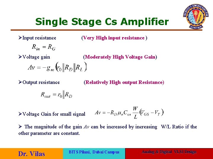 Analysis of Single Stage Amplifiers Dr Vilas BITS