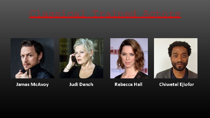 A Power Point lesson by Jim Soto ACTING