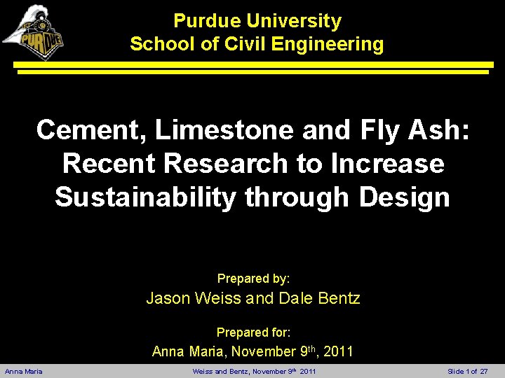 Purdue University School of Civil Engineering Cement Limestone