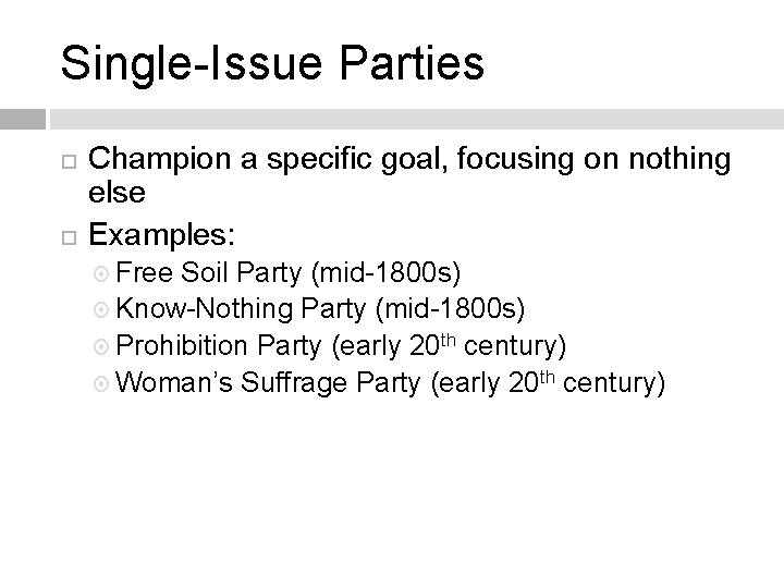 THIRD PARTIES IN US AP Government Mrs Lacks