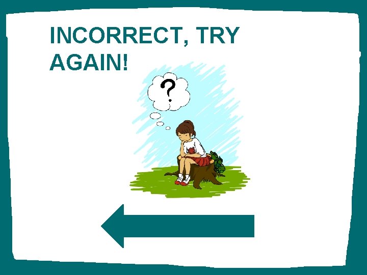 GLOBAL POVERTY QUIZ INSTRUCTIONS Click here to play