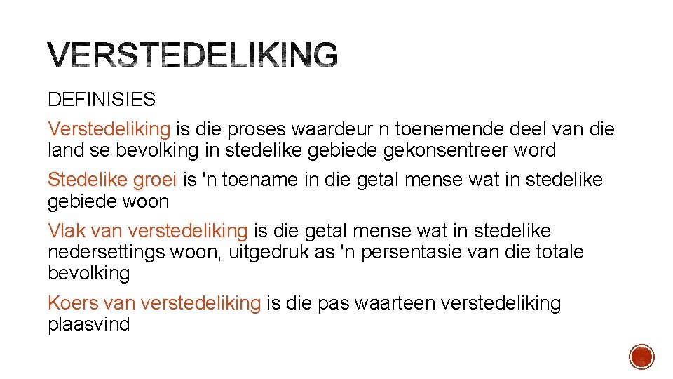 STEDELIKE NEDERSETTINGS Die oorsprong en ontwikkeling van stedelike