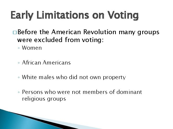 Chapter 17 Elections and Voting Chapter 17 Section