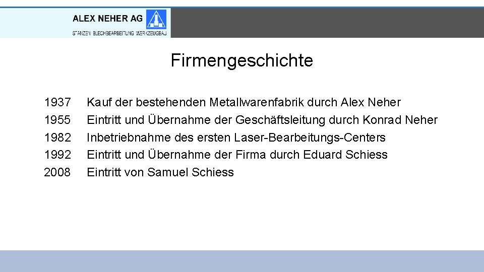 Firmenprsentation Allgemeine Vorstellung Die Alex Neher AG Familienbetrieb