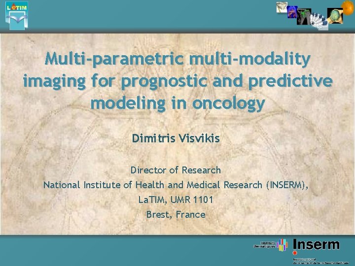 Multiparametric multimodality imaging for prognostic and predictive ...