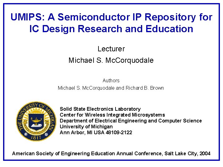 UMIPS A Semiconductor IP Repository for IC Design