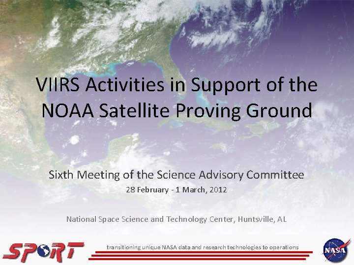 VIIRS Activities in Support of the NOAA Satellite