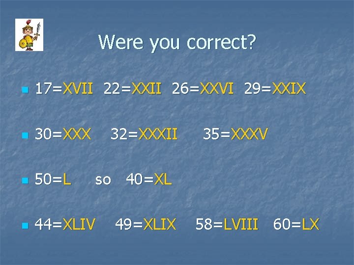 Roman Numerals A Brief History of Roman Numerals
