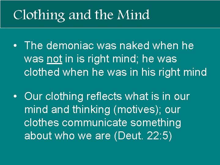 Clothed And In His Right Mind Luke 8