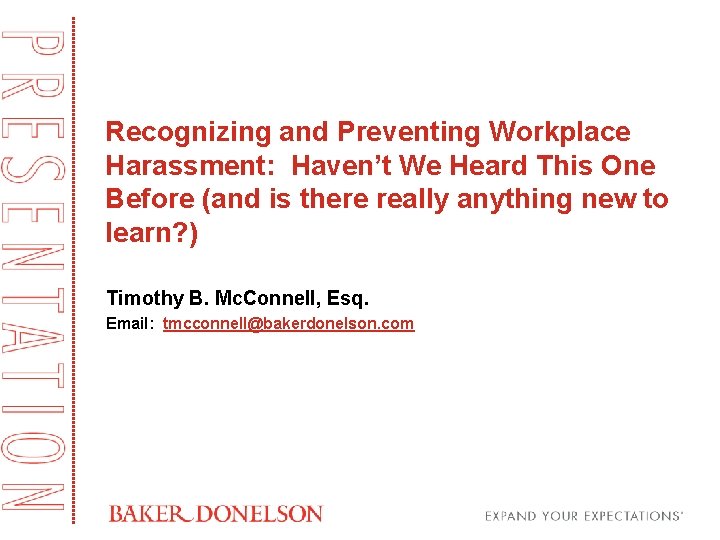 Recognizing And Preventing Workplace Harassment Havent We Heard