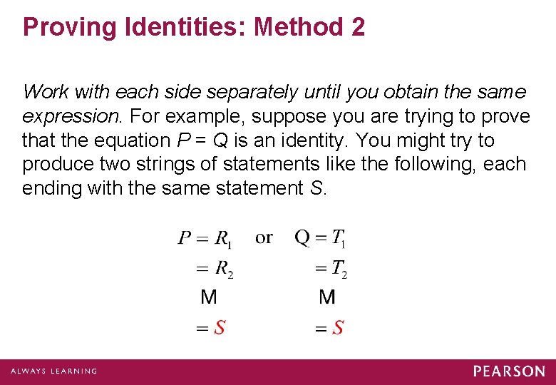 Section 7 3 Proving Trigonometric Identities Copyright 2013