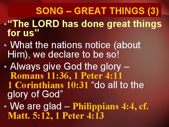 WHEN THE LORD BROUGHT BACK THE CAPTIVITY OF