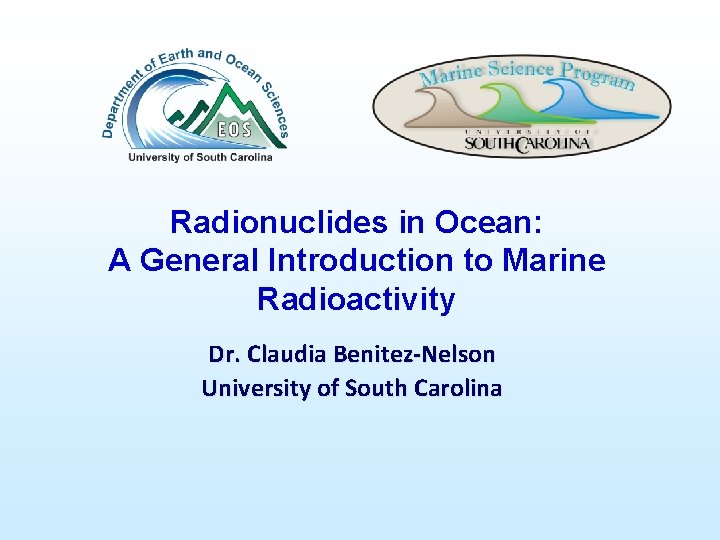 Radionuclides in Ocean A General Introduction to Marine