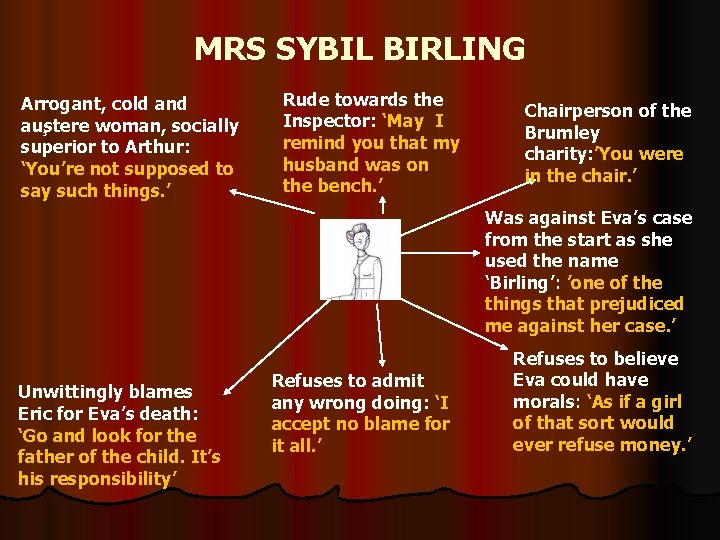 An Inspector Calls l OBJ To establish opinion
