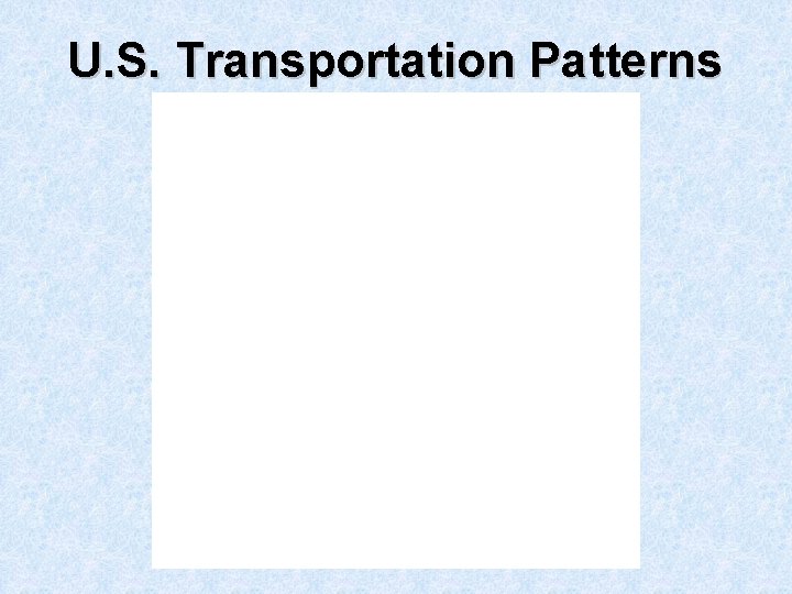 Urban Growth and Transportation The paved paradise and