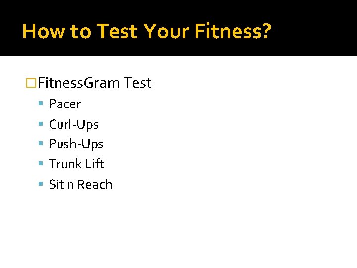 7 th Grade Chapter 4 Physical Fitness Vocabulary