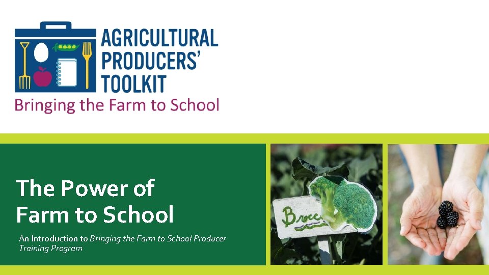 The Power of Farm to School An Introduction