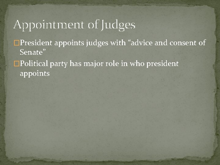Judicial Branch Background Unit 5 Creation of National