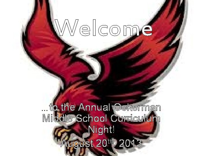 Welcome to the Annual Ockerman Middle School Curriculum